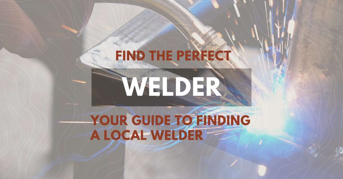Welding Services: Your Essential Checklist for Finding the Right ...